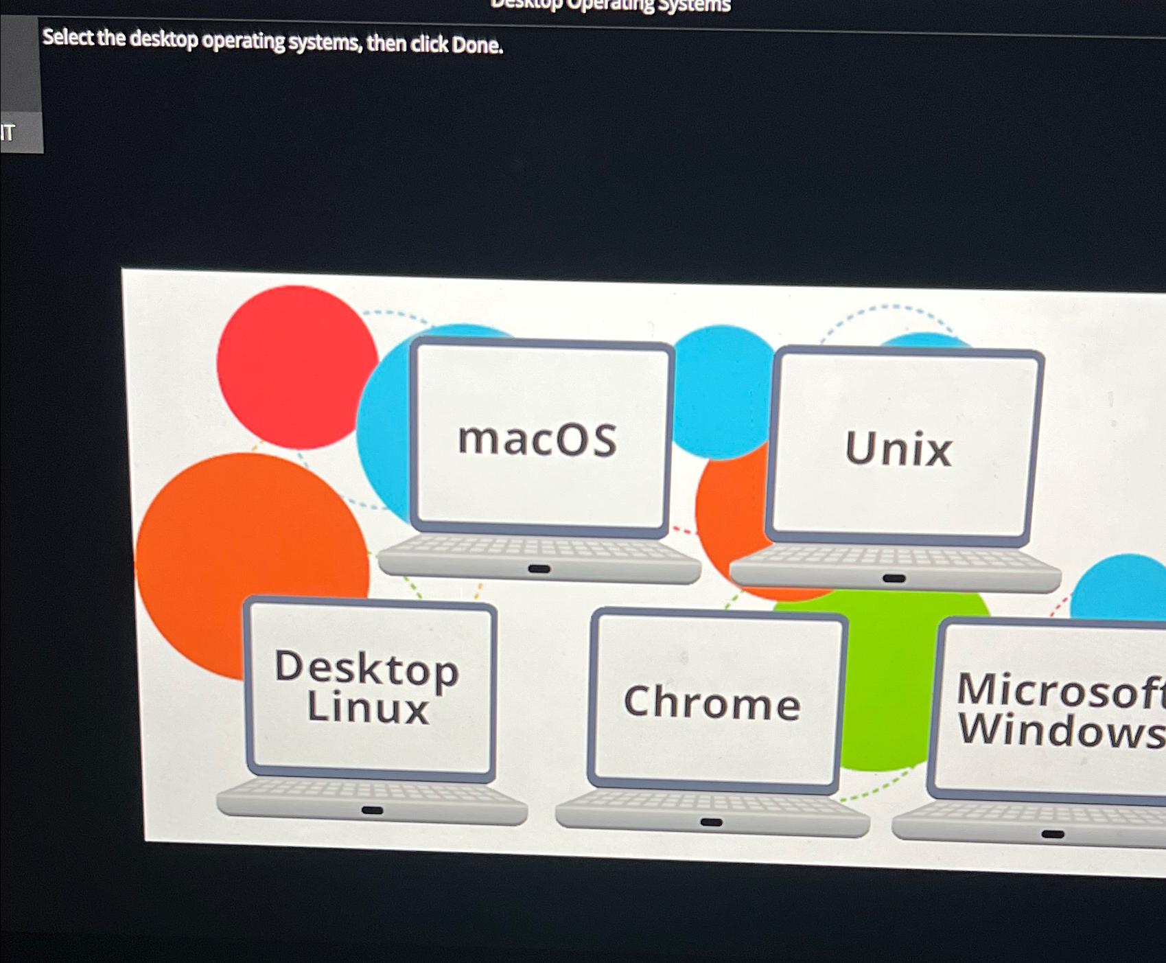 Solved Select the desktop operating systems, then click | Chegg.com Solved Select the desktop operating systems, then click | Chegg.com