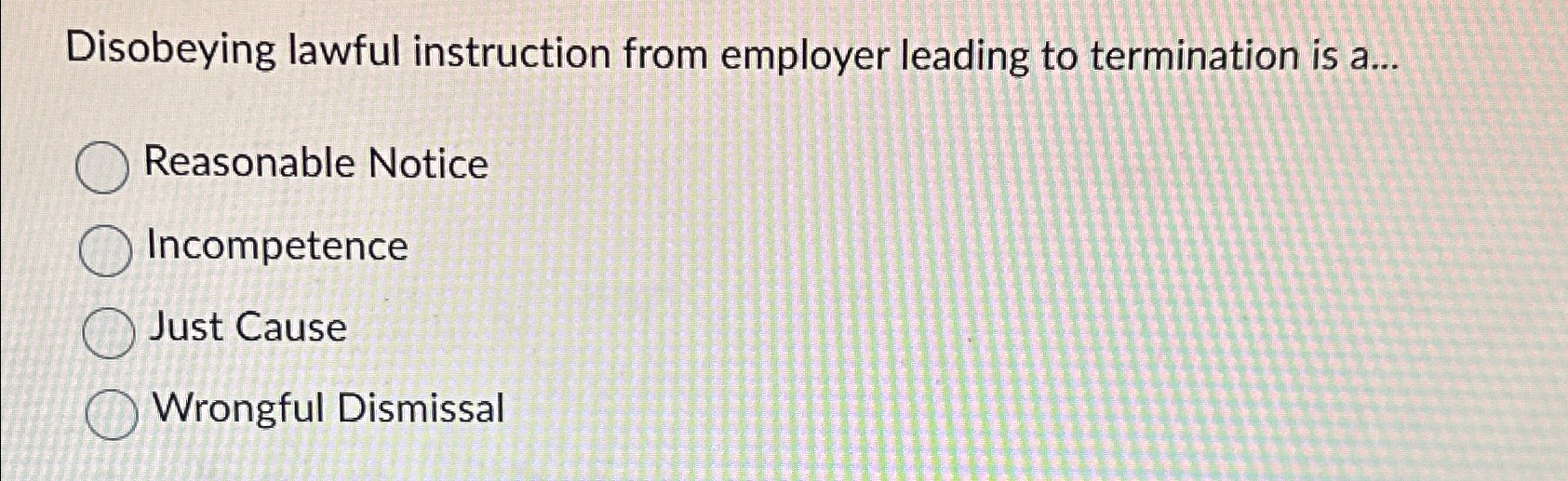 Solved Disobeying lawful instruction from employer leading | Chegg.com