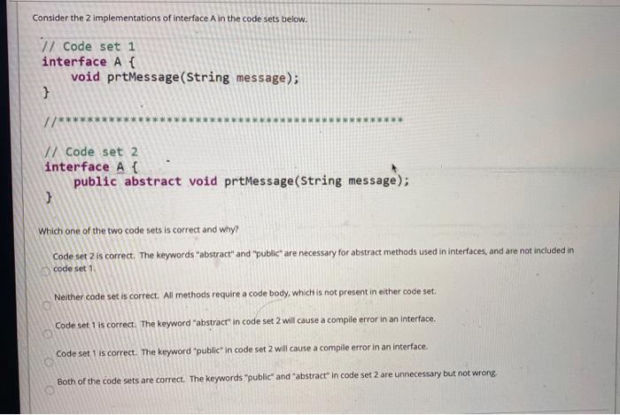 Solved Consider the 2 implementations of interface A in the | Chegg.com