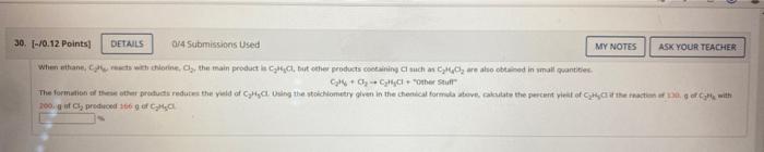 Solved C2C2+CH2→C2H3CI+ Tater Squf" 2oo. 9 at eis. pridiced | Chegg.com