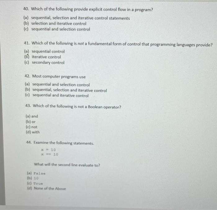 Solved 40. Which of the following provide explicit control | Chegg.com