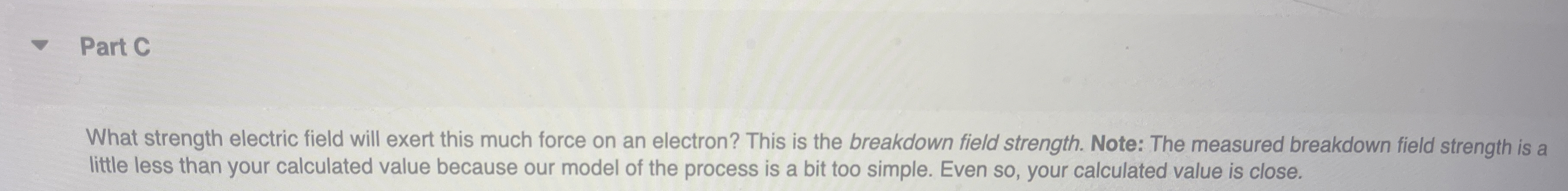 Solved Part CWhat strength electric field will exert this | Chegg.com