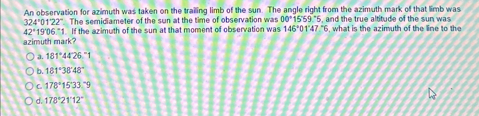 An observation for azimuth was taken on the trailing | Chegg.com