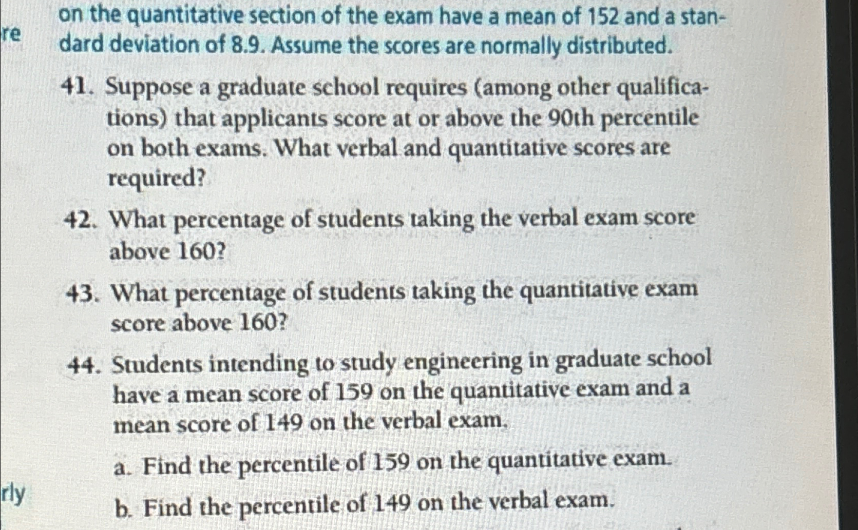 Solved on the quantitative section of the exam have a mean | Chegg.com