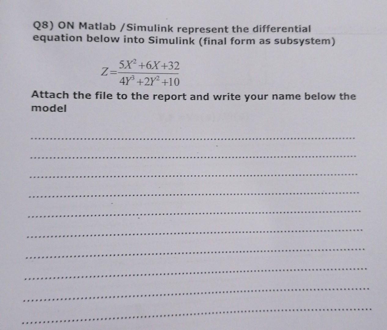 Q8) ON Matlab / Simulink represent the differential | Chegg.com
