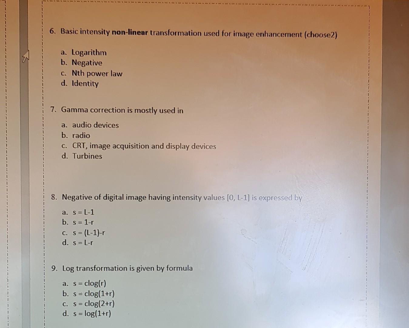Solved 6. Basic intensity non-linear transformation used for | Chegg.com