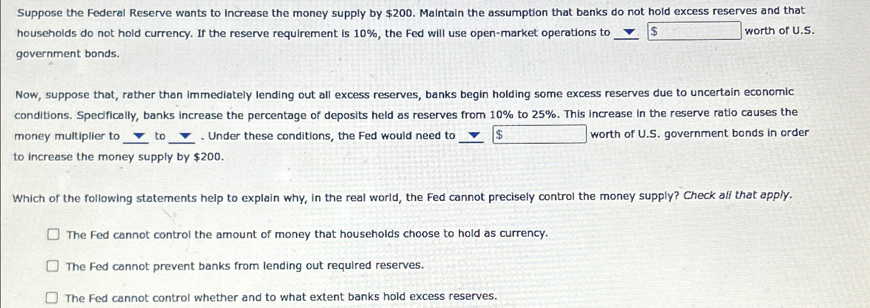 Solved Suppose the Federal Reserve wants to increase the | Chegg.com