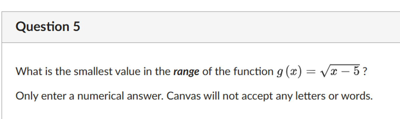 Solved by an EXPERT Question 5What is the smallest value in the range of | Chegg.com