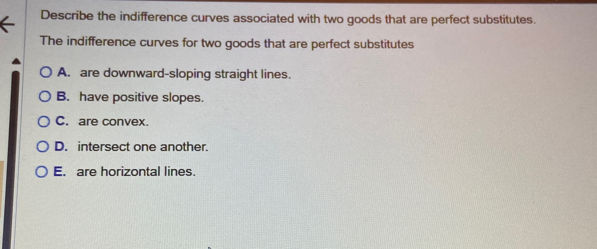 Solved Describe the indifference curves associated with two | Chegg.com