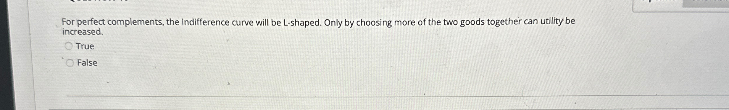 Solved For perfect complements, the indifference curve will | Chegg.com