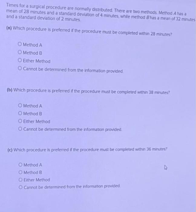 Solved Times for a surgical procedure are normally | Chegg.com