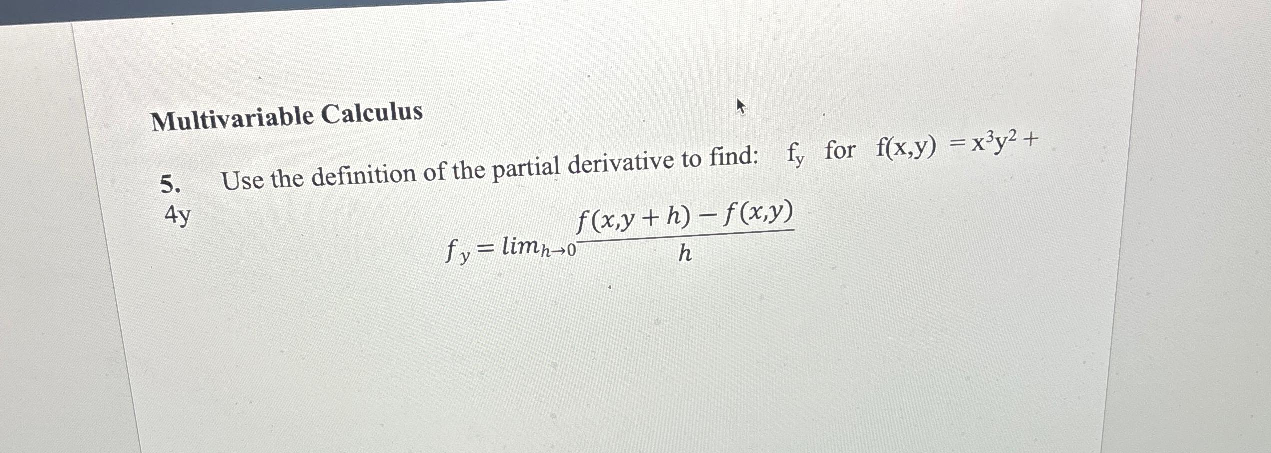Solved Multivariable Calculus5. ﻿Use the definition of the | Chegg.com