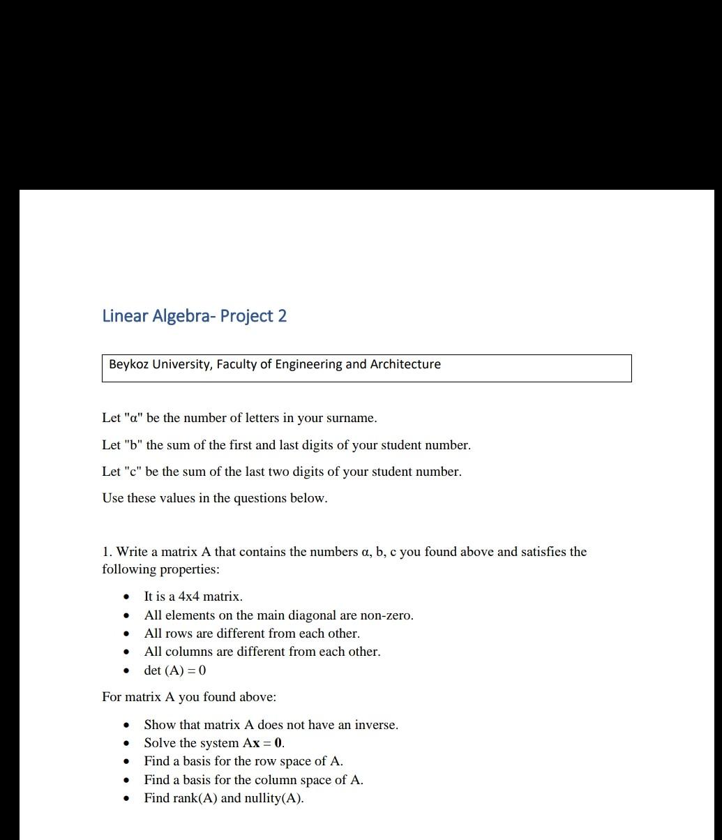 Solved Linear Algebra- Project 2 Beykoz University, Faculty | Chegg.com