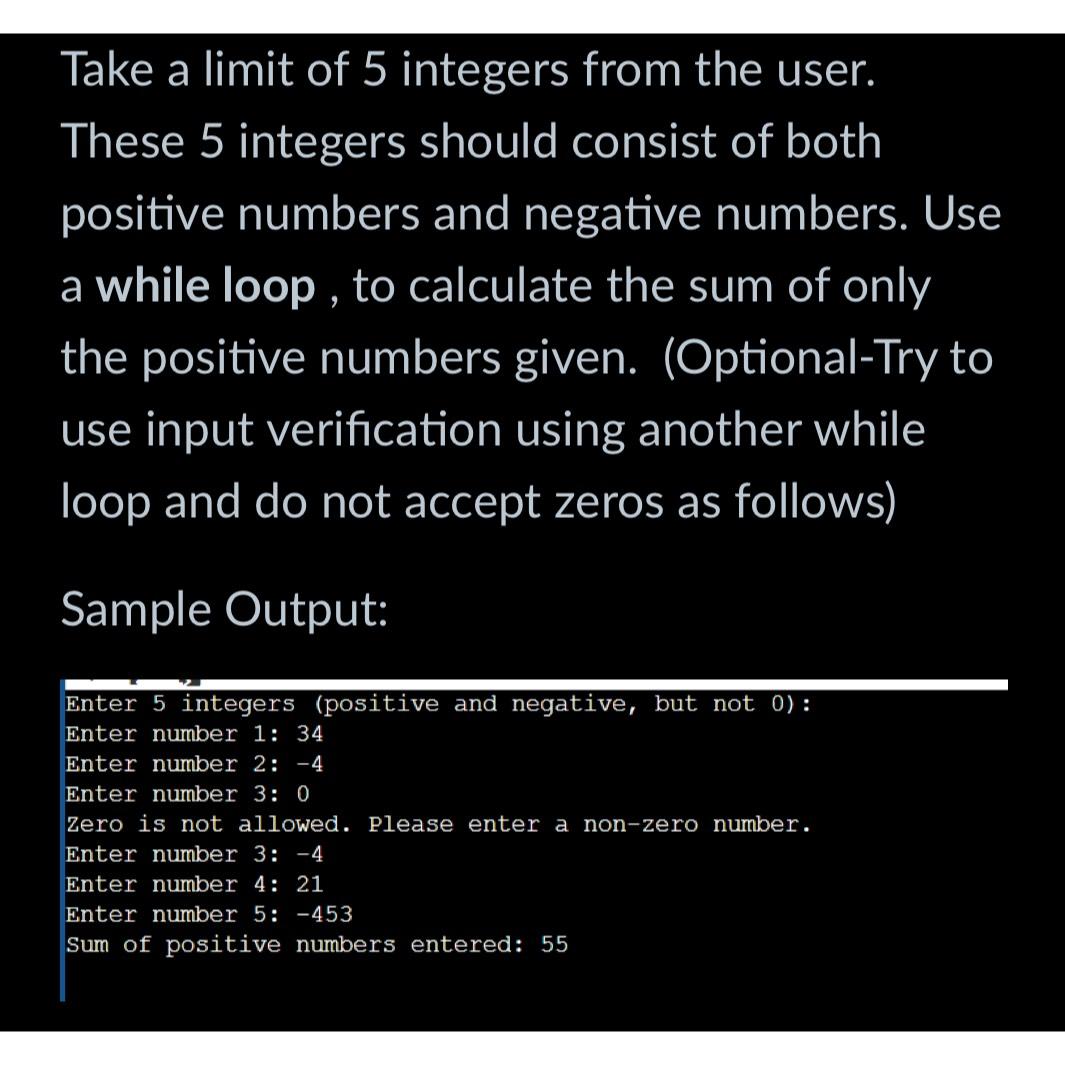 Solved Take a limit of 5 ﻿integers from the user. These 5 | Chegg.com
