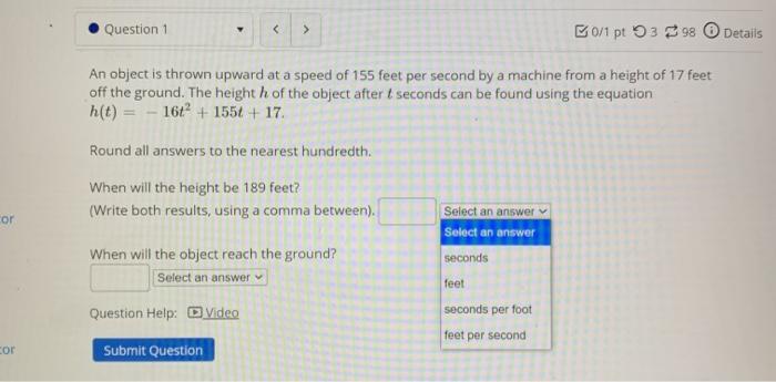 Solved Question 1 B0/1 pt 9398 Details An object is | Chegg.com Solved Question 1 B0/1 pt 9398 Details An object is | Chegg.com