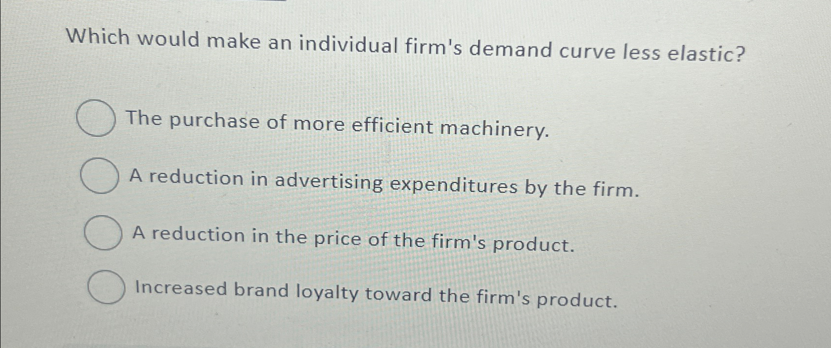 Solved Which would make an individual firm's demand curve | Chegg.com