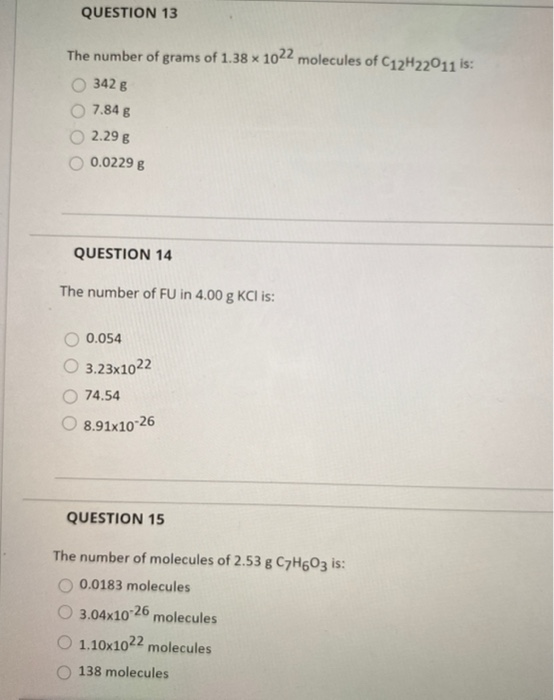 Solved QUESTION 13 The number of grams of 1.38 x 1022 | Chegg.com