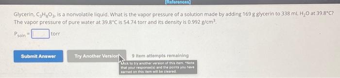 Solved Glycerin, C3H8O3, is a nonvolatile liquid. What is | Chegg.com