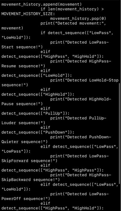 Solved Reset sequence!") print("Detected HighPass- elif | Chegg.com