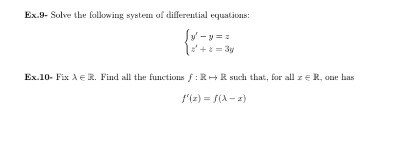 Solved Ex.9- ﻿Solve the following system of differential | Chegg.com