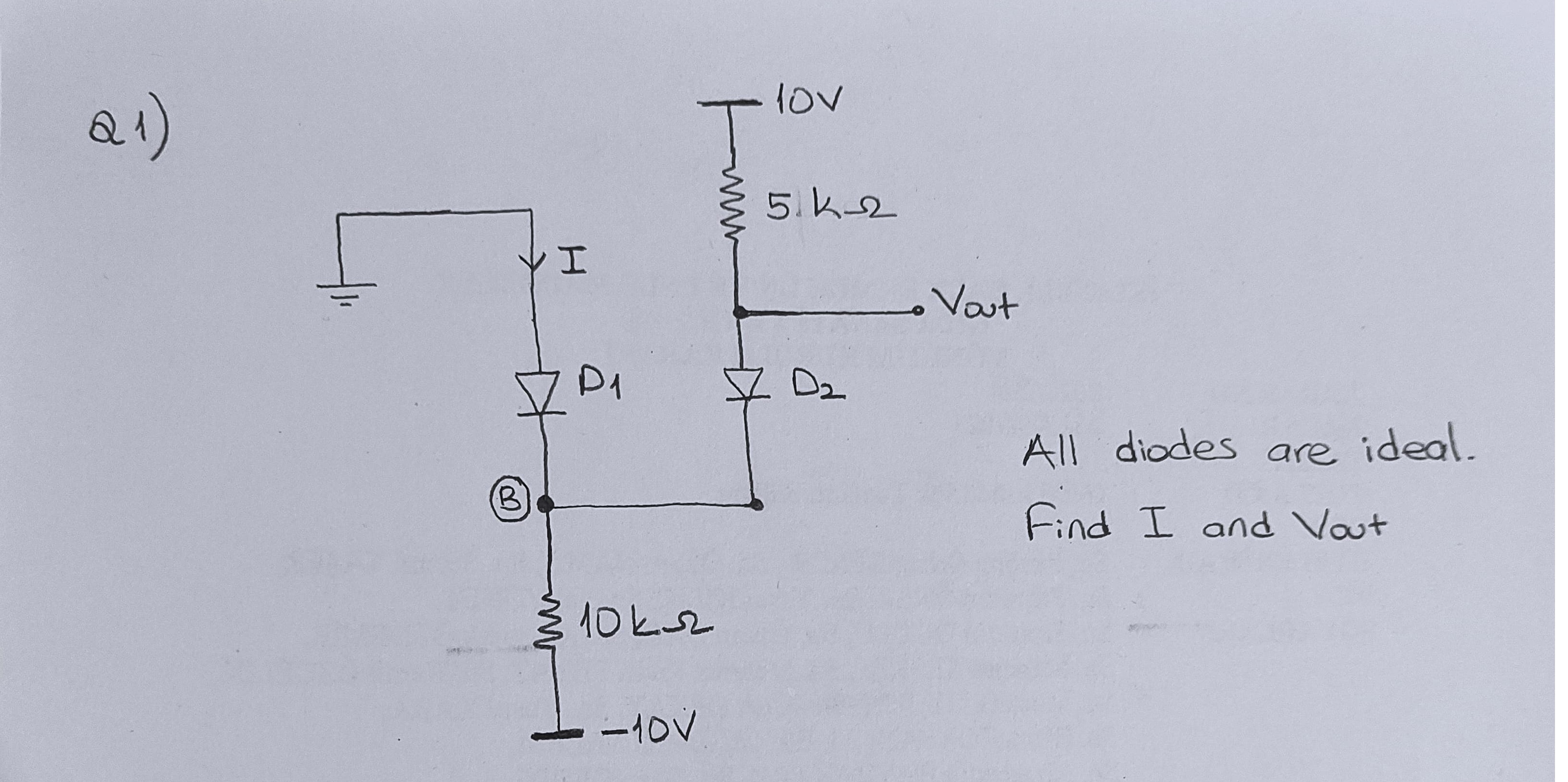 Solved Q1)All diodes are ideal.Find I and Vout | Chegg.com