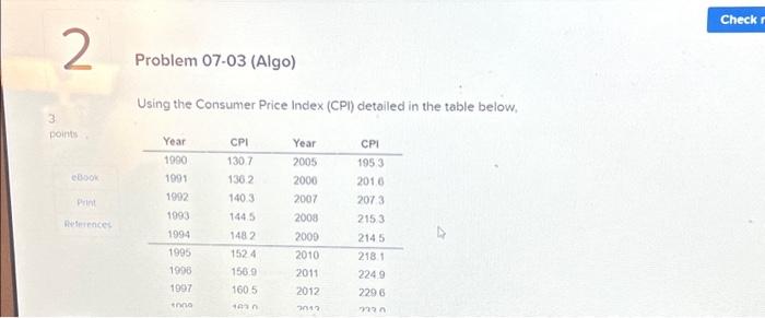 Solved 2 3. points eBook Print References Problem 07-03 | Chegg.com