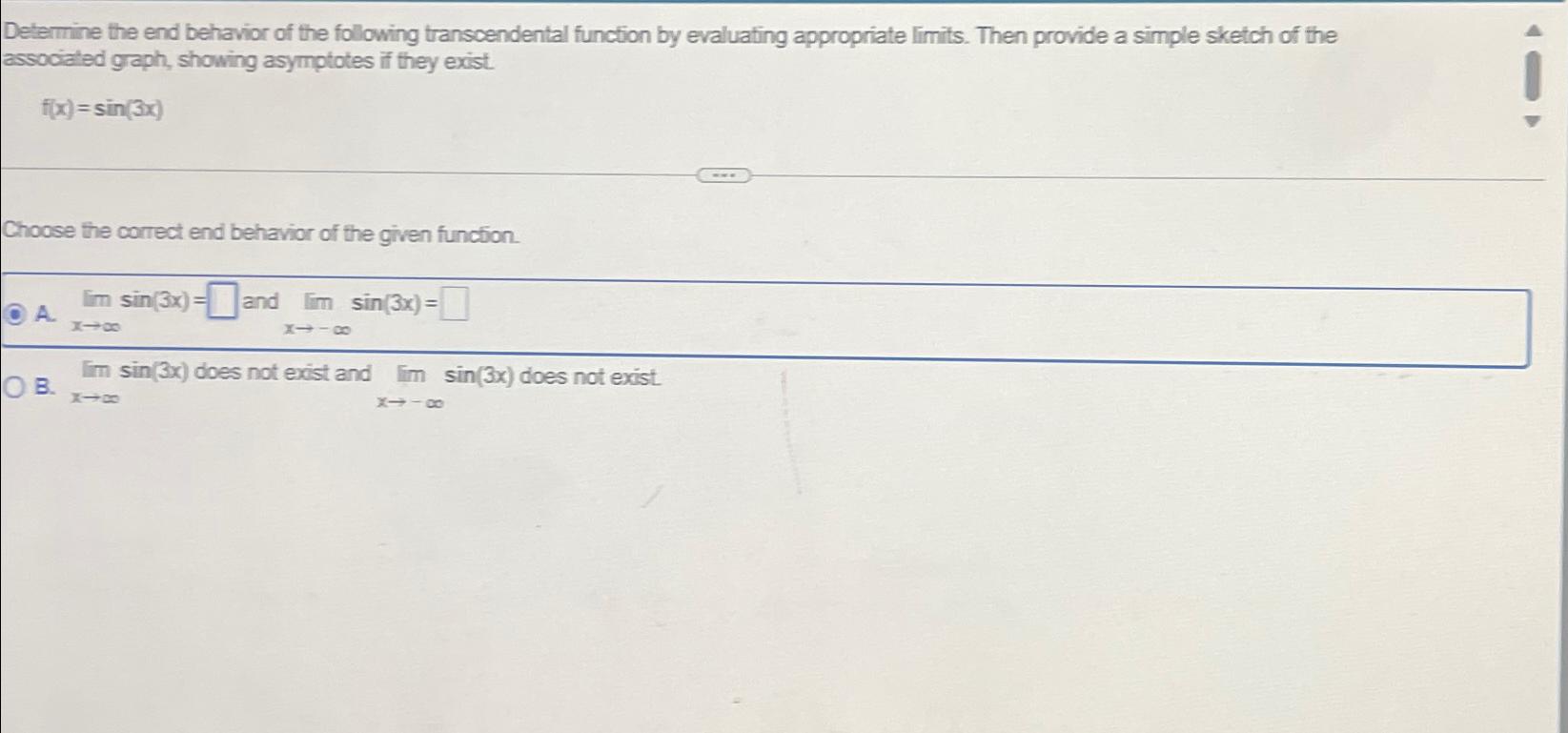 Solved Determine the end behavior of the following | Chegg.com