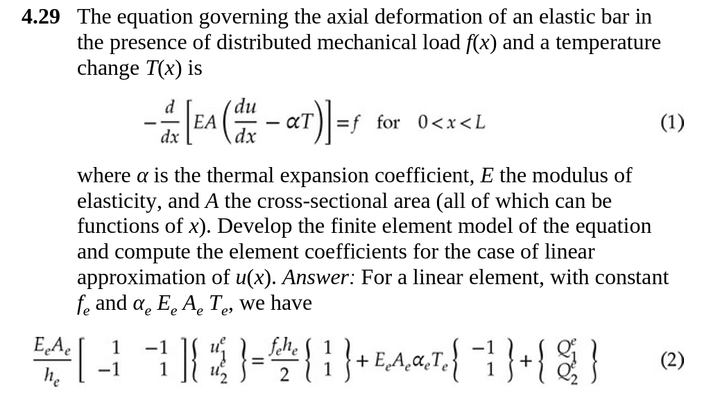 Solved 4.29 ﻿The equation governing the axial deformation of | Chegg.com