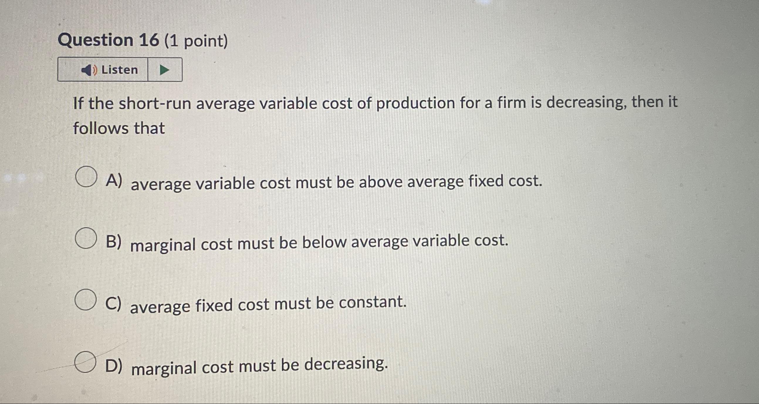 Solved Question 16 (1 ﻿point)ListenIf the short-run average | Chegg.com