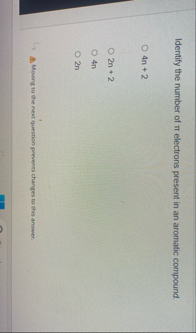 Solved Identify the number of π ﻿electrons present in an | Chegg.com