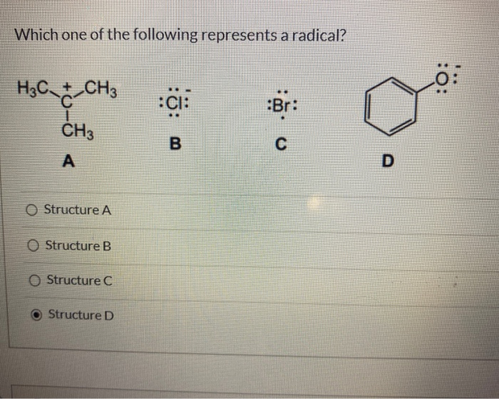 Solved Which one of the following represents a radical? | Chegg.com