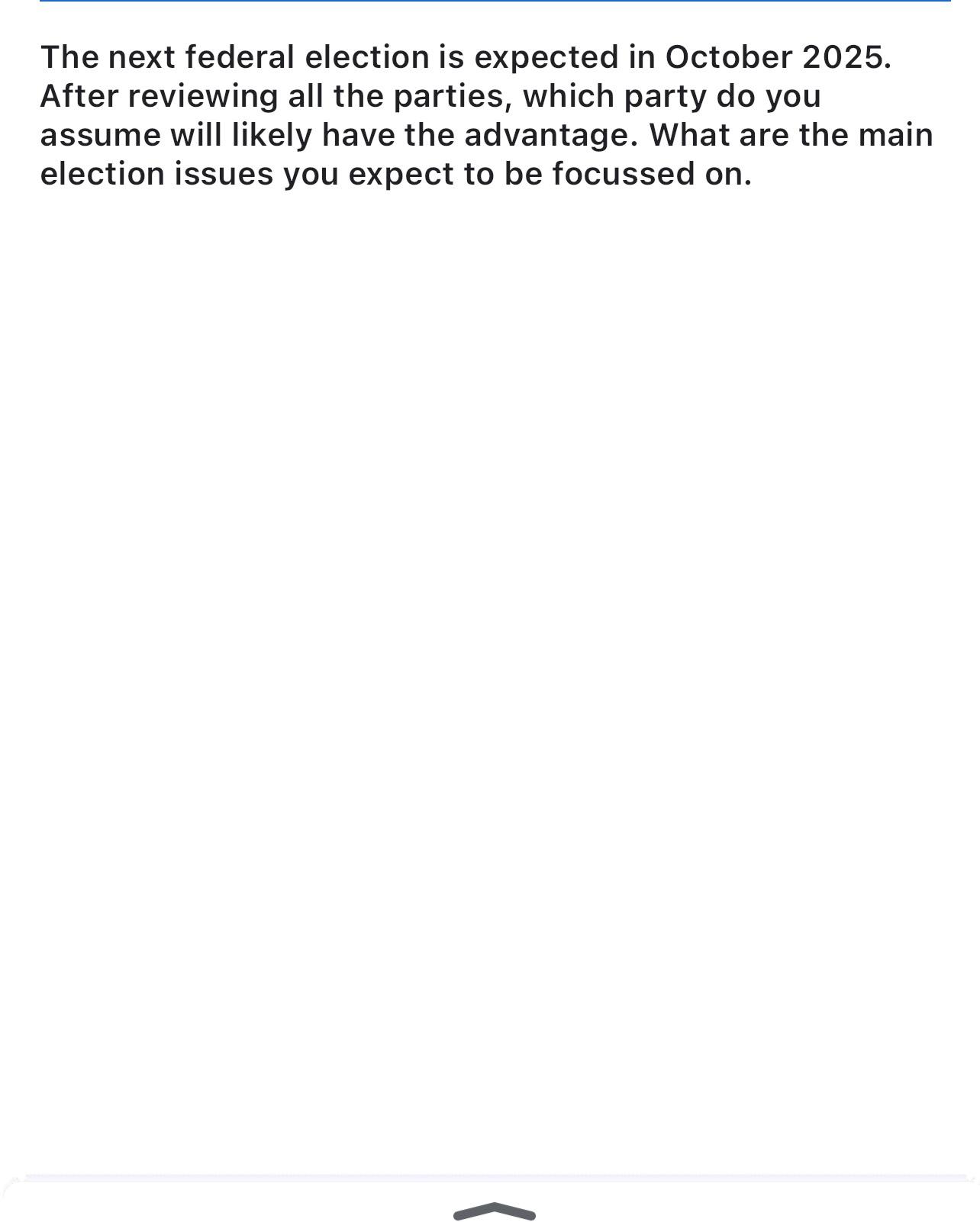 Solved The next federal election is expected in October | Chegg.com