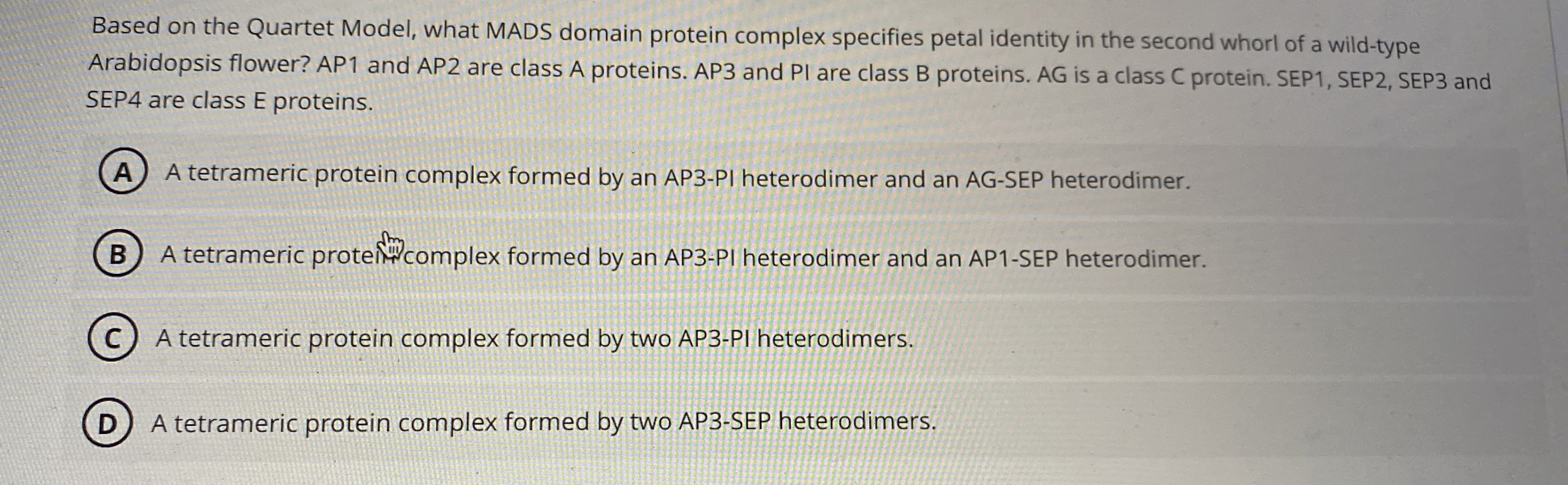 Solved Based on the Quartet Model, what MADS domain protein | Chegg.com