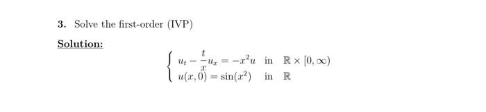 Solved 3. Solve the first-order (IVP) Solution: | Chegg.com