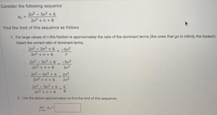 Solved an Consider the following sequence 2n2 - 5n3 + 6 2n3 | Chegg.com