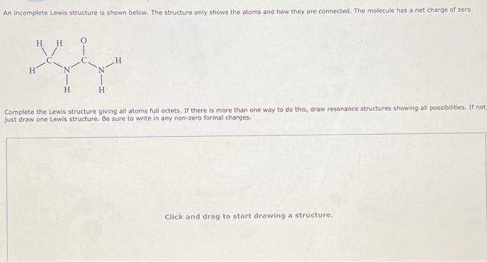 Solved An incomplete Lewis structure is shown below. The | Chegg.com