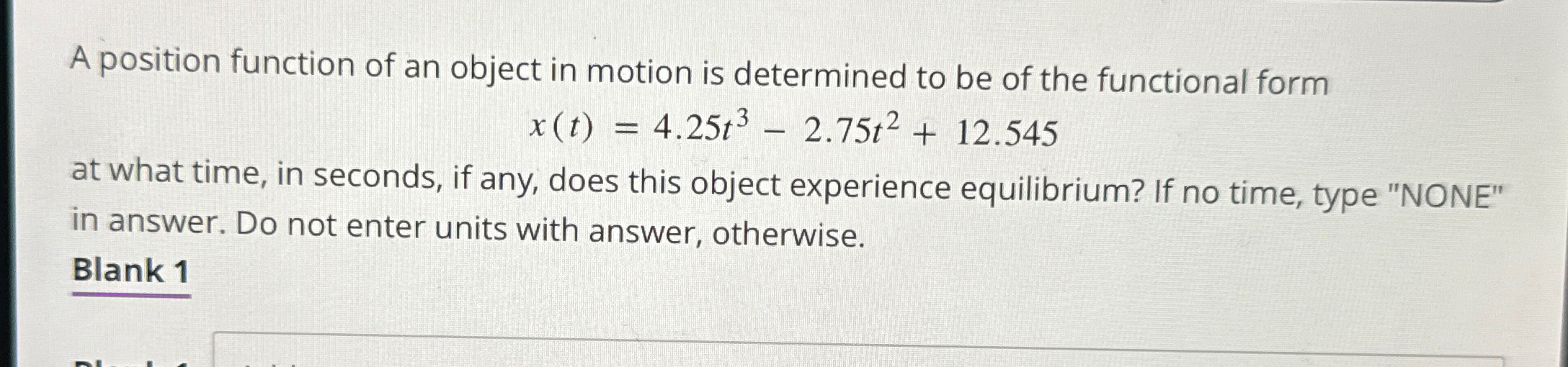 Solved A position function of an object in motion is | Chegg.com