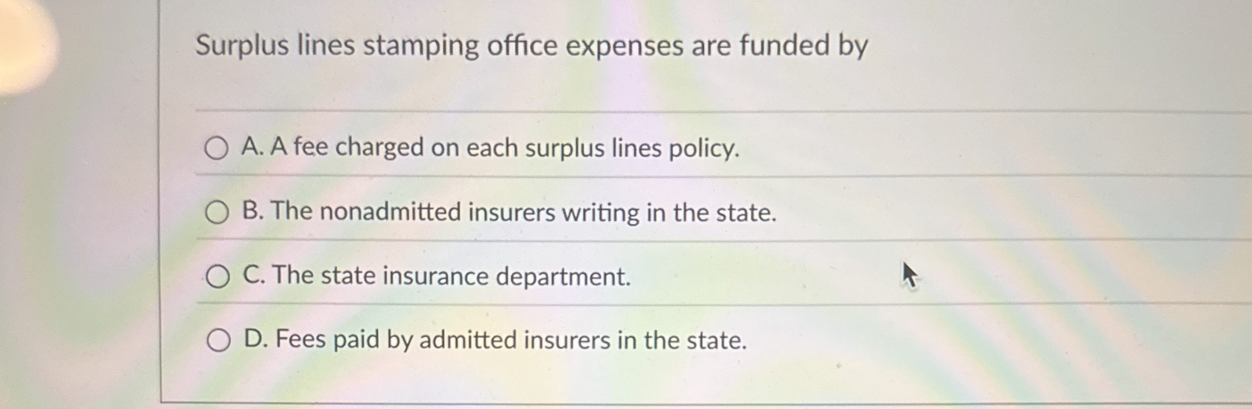 Solved Surplus lines stamping office expenses are funded | Chegg.com