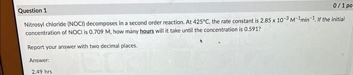 Solved Nitrosyl chloride ( NOCl ) decomposes in a second | Chegg.com