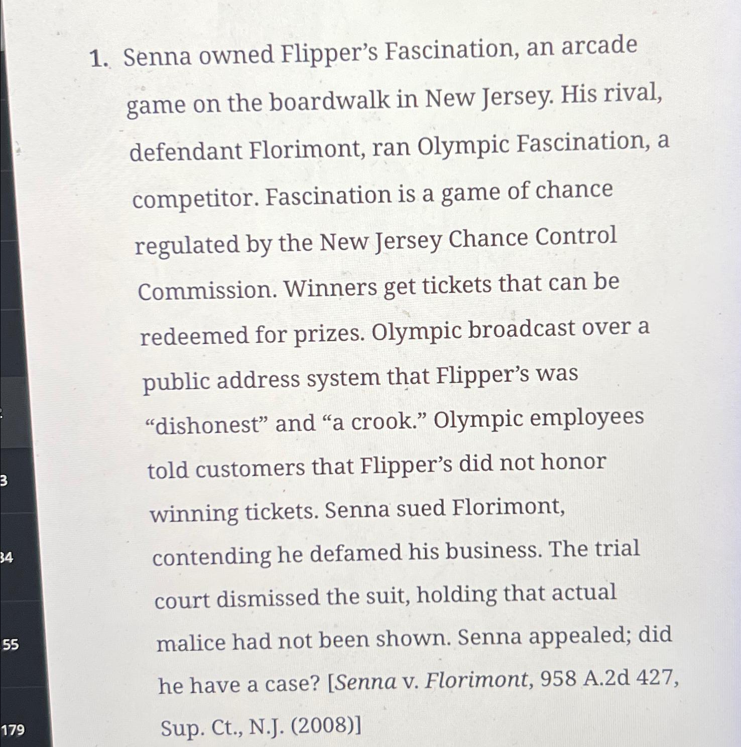 Solved Senna owned Flipper's Fascination, an arcade game on | Chegg.com