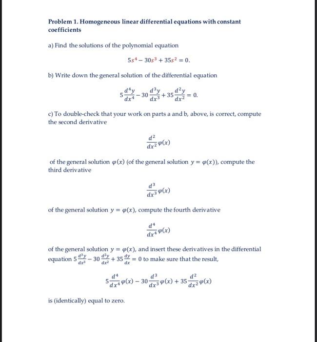 Solved Problem 1. Homogeneous linear differential equations | Chegg.com