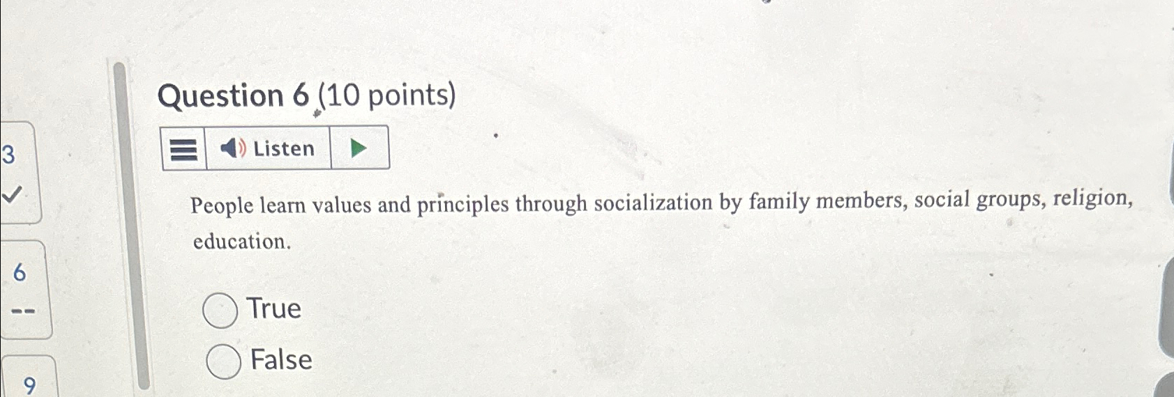Solved Question 6,(10 ﻿points)ListenPeople learn values and | Chegg.com