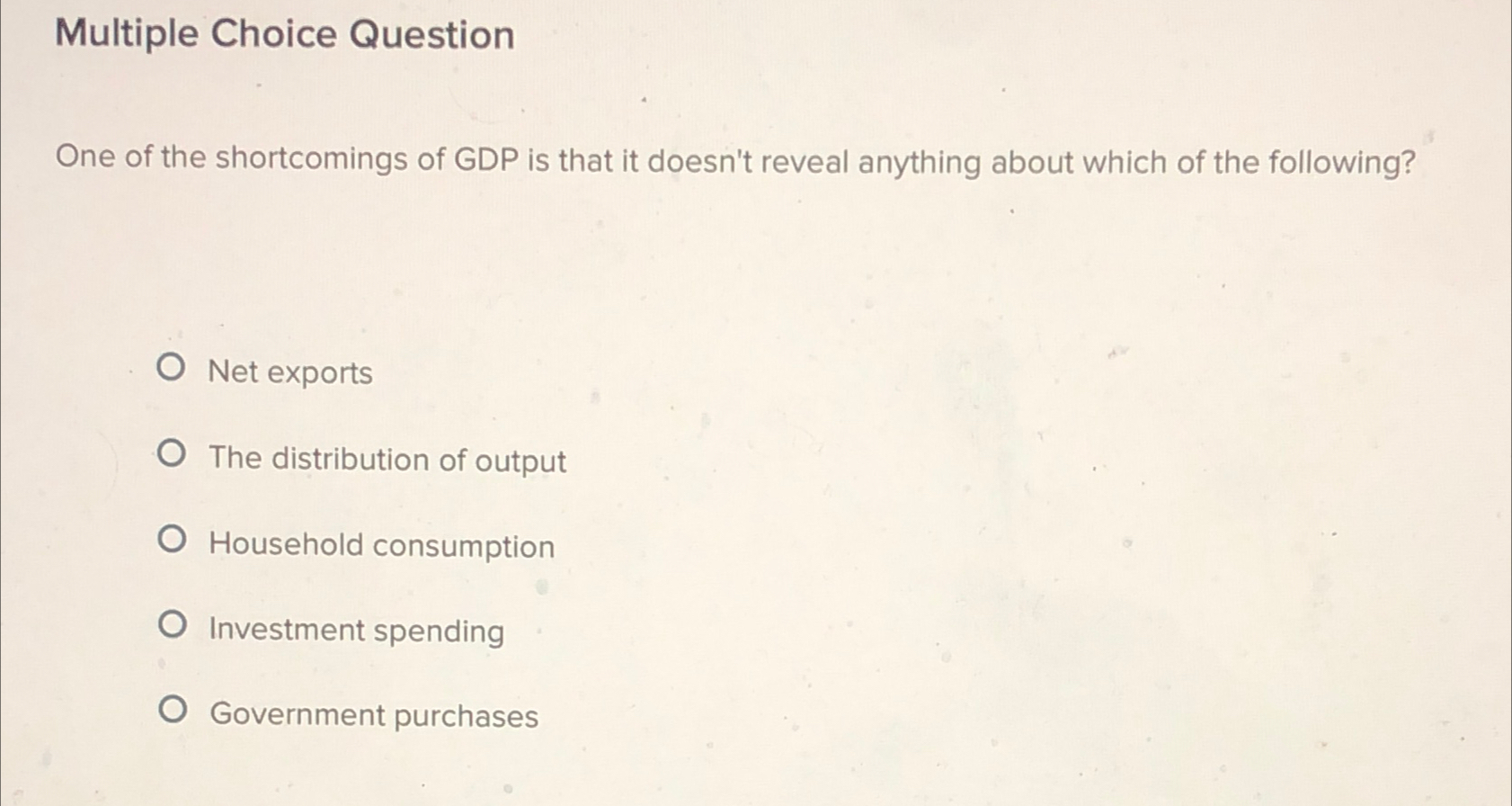 Solved Multiple Choice QuestionOne of the shortcomings of | Chegg.com