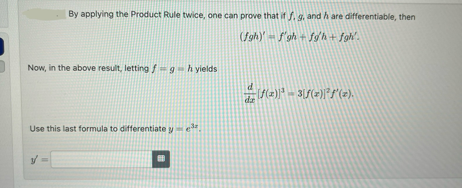 Solved By applying the Product Rule twice, one can prove | Chegg.com