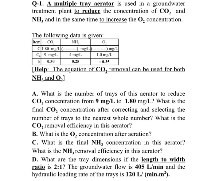 Solved Q-1. A multiple tray aerator is used in a groundwater | Chegg.com