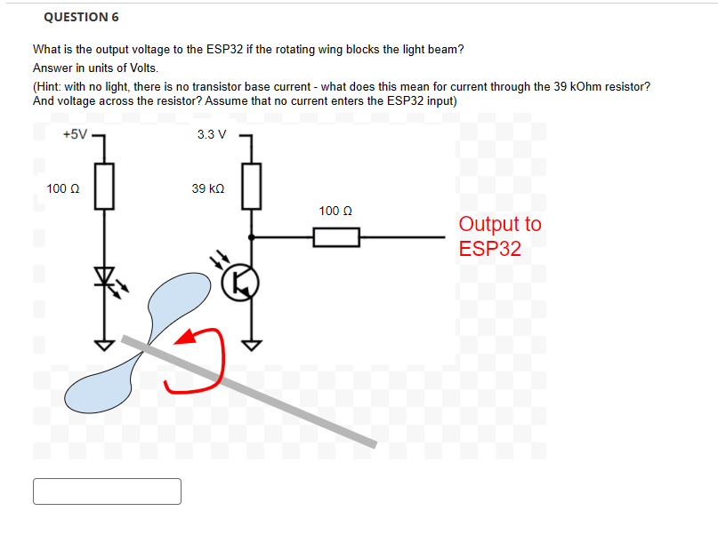 Solved QUESTION 6What is the output voltage to the ESP32 ﻿if | Chegg.com
