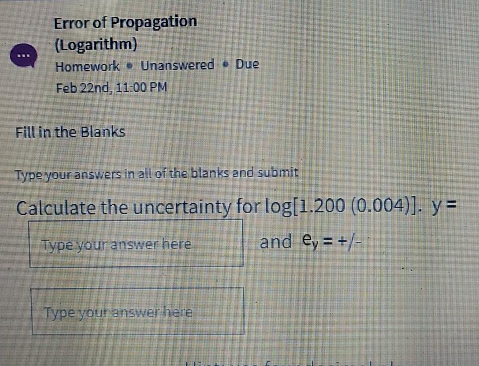 Solved Error of Propagation (Logarithm) Homework • | Chegg.com