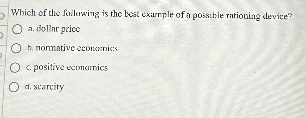 Solved Which of the following is the best example of a | Chegg.com
