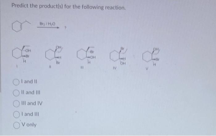 Solved Predict The Product S For The Following Reaction