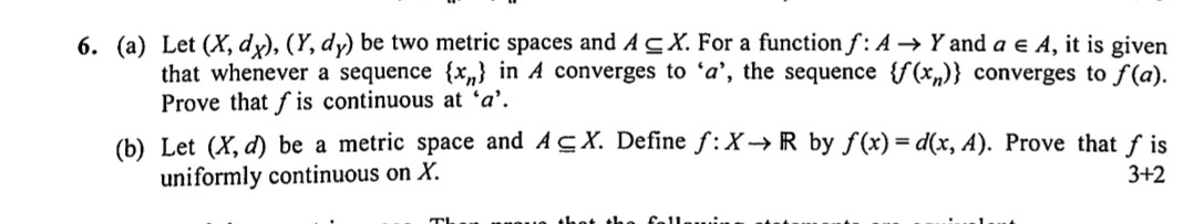 Solved (a) ﻿Let (x,dx),(Y,dY) ﻿be two metric spaces and | Chegg.com